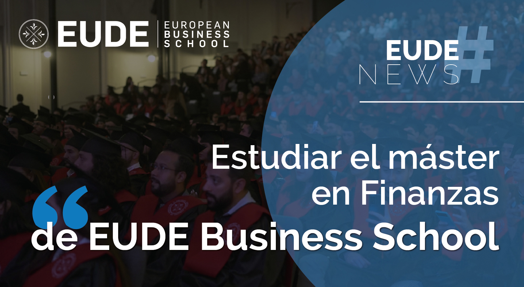 Alumnos becados para cursar el máster en Finanzas de EUDE